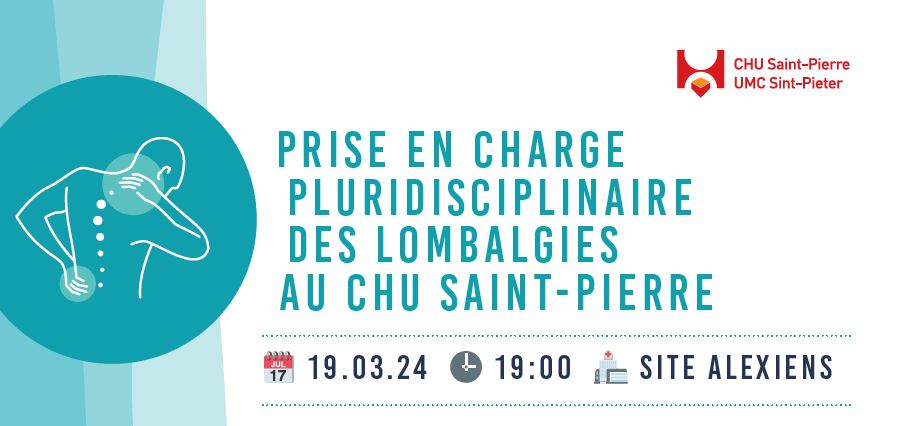 Prise en charge pluridisciplinaire des lombalgies au CHU Saint-Pierre ...